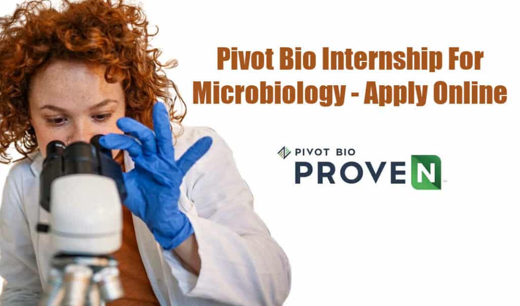 Pivot Bio Internship For Microbiology - Apply Online