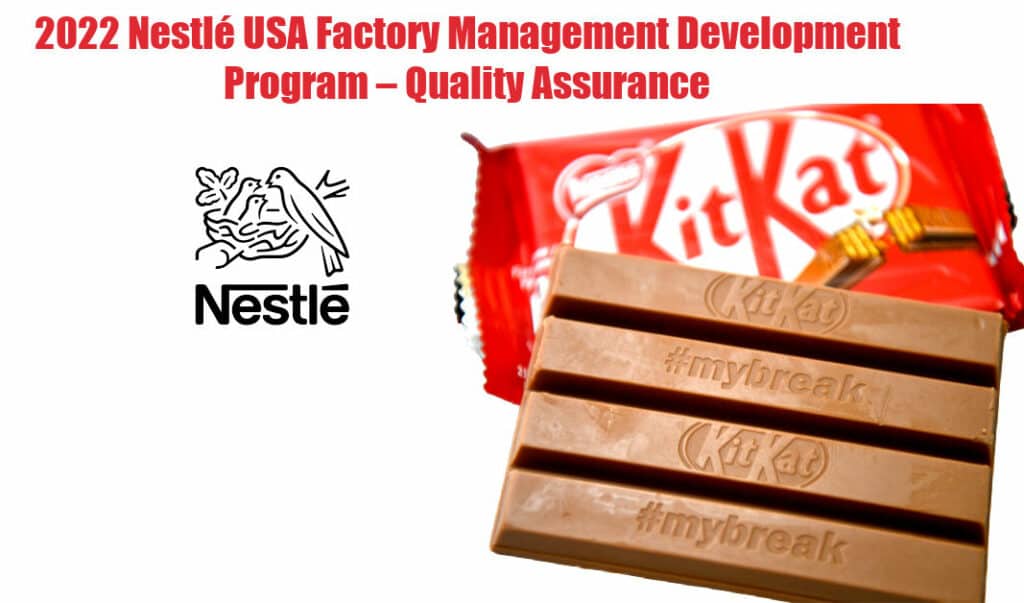 Nestlé USA Development Program – Quality Assurance
