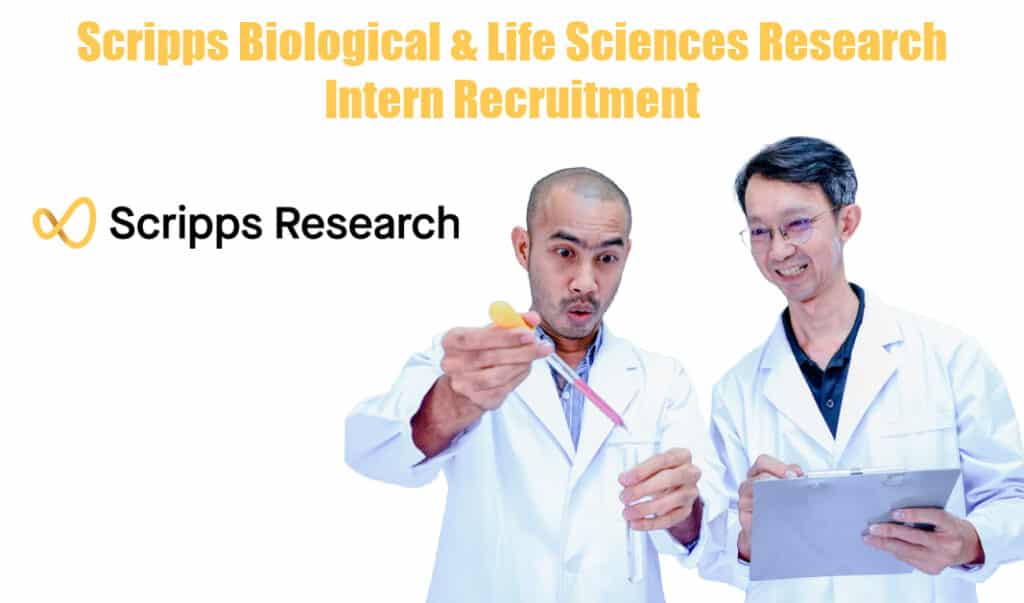 Scripps Biological & Life Sciences Research Intern Recruitment