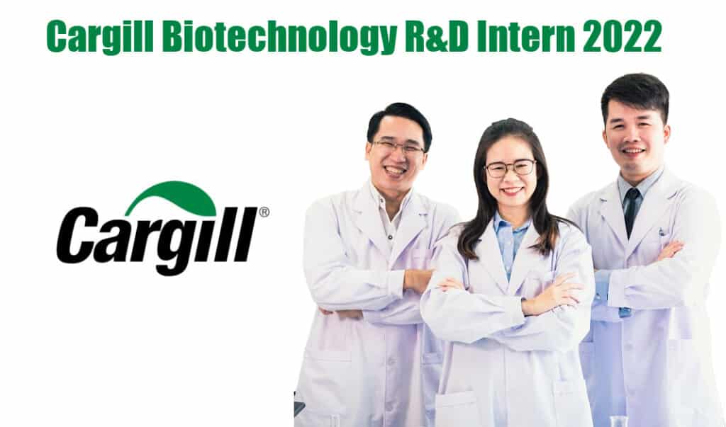 Cargill Biotechnology R&D Intern 2022, Apply Online
