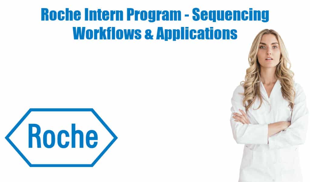 Roche Intern Program - Sequencing Workflows & Applications