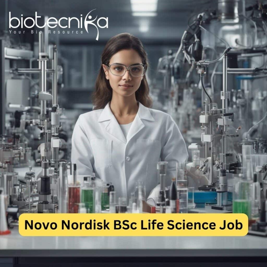 Novo Nordisk BSc Life Science Job - Associate Scientist Post