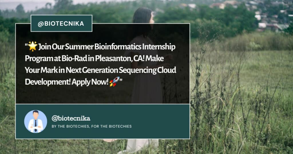 Summer Bioinformatics Internship Program at Bio-Rad, Apply Now