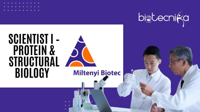 Join Miltenyi Biotec as a Scientist I in Protein & Structural Biology ...