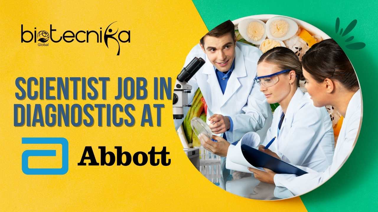 Scientist Job in Diagnostics at Abbott – Apply Now - BioTecNika Global