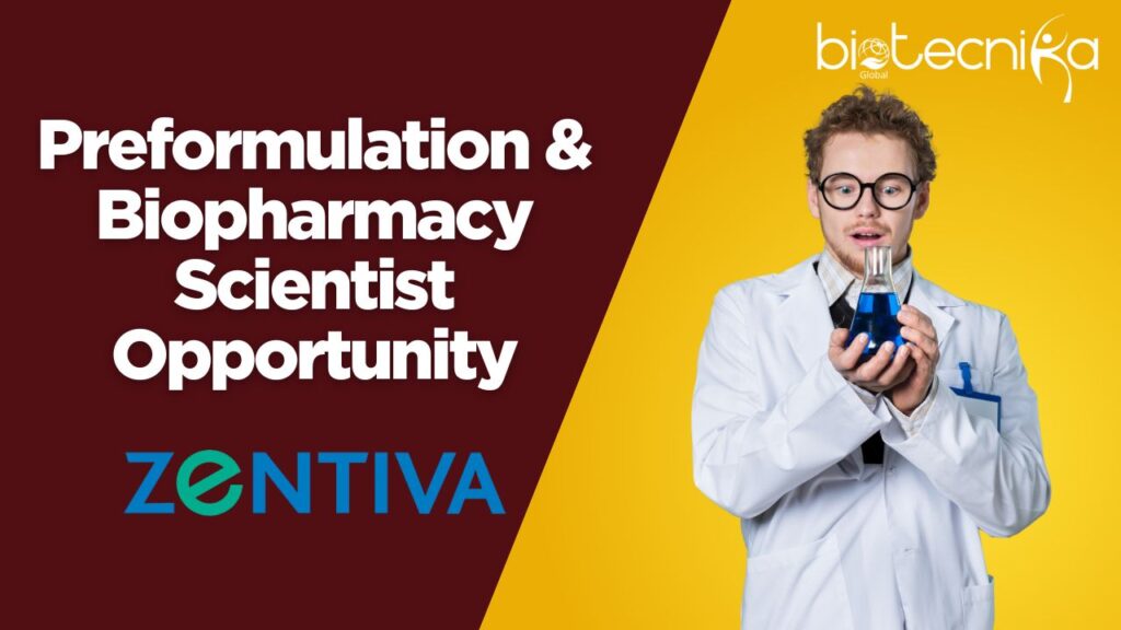 Preformulation & Biopharmacy Scientist Zentiva - Apply Now ...