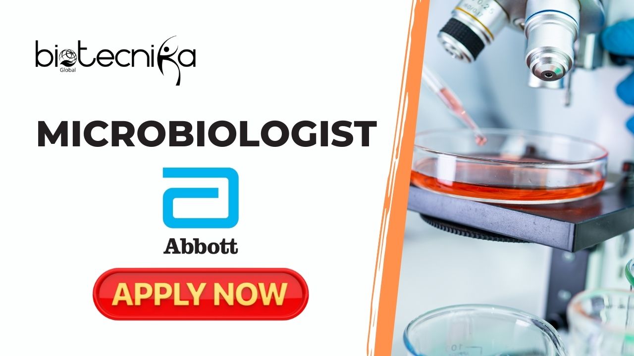 Microbiologist Job at Abbott in Ireland! Apply Now! - BioTecNika Global
