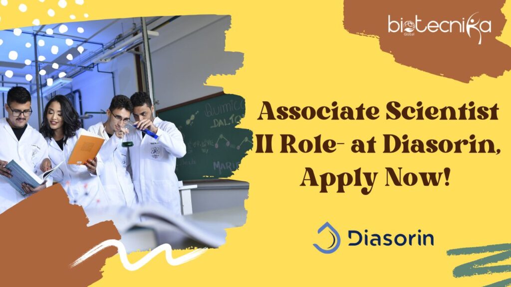 Diasorin Biological Sciences Associate Job - Apply Now