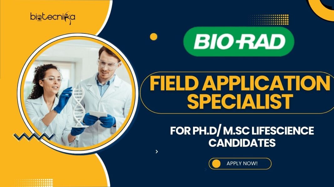 Bio-Rad Field Application Specialist Job For PhD Life Sciences - Apply ...