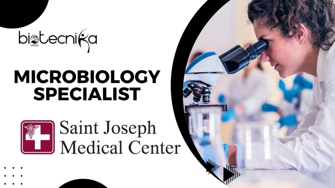 Microbiology Specialist Job at St. Joseph Medical Center