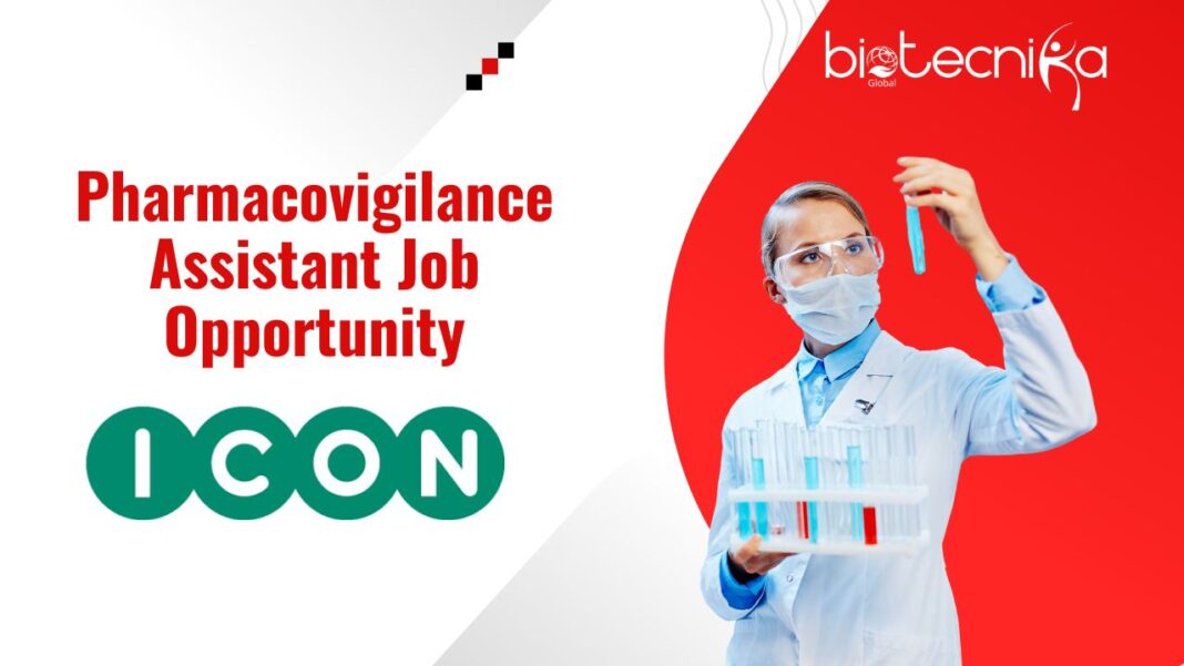 Pharmacovigilance Assistant Job at ICON - Apply Now!