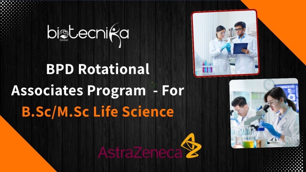 BPD Rotational Associates Program - at AstraZeneca, Apply Now!
