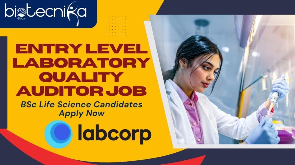 Entry Level Laboratory Quality Auditor Job at Labcorp - Apply Now!