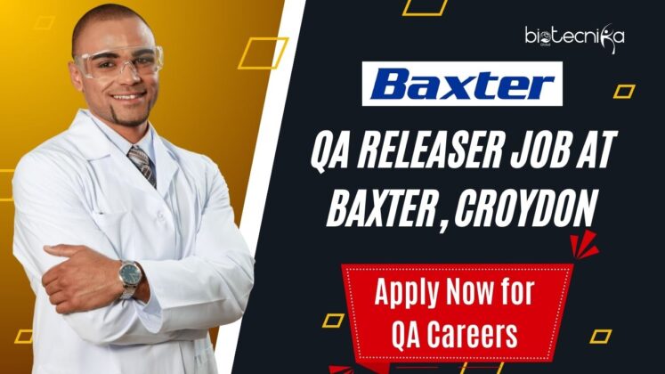 QA Releaser Job at Baxter, Croydon | Apply Now for QA Careers