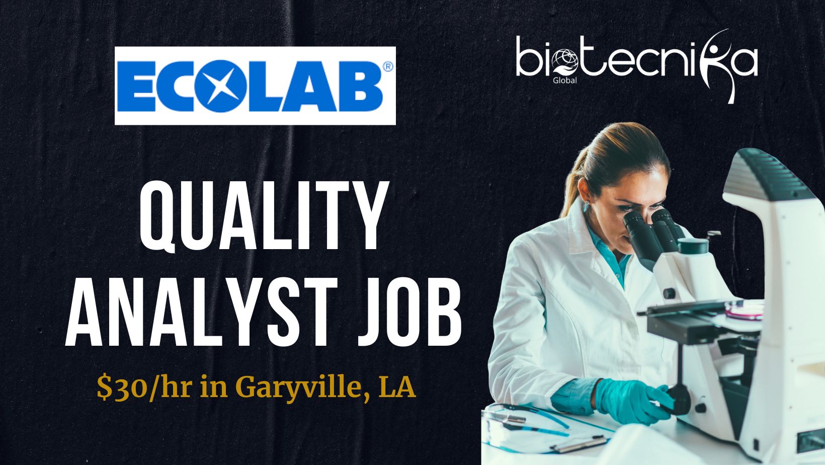 Quality Analyst Job at Ecolab – $30/hr in Garyville, LA - Apply Now!