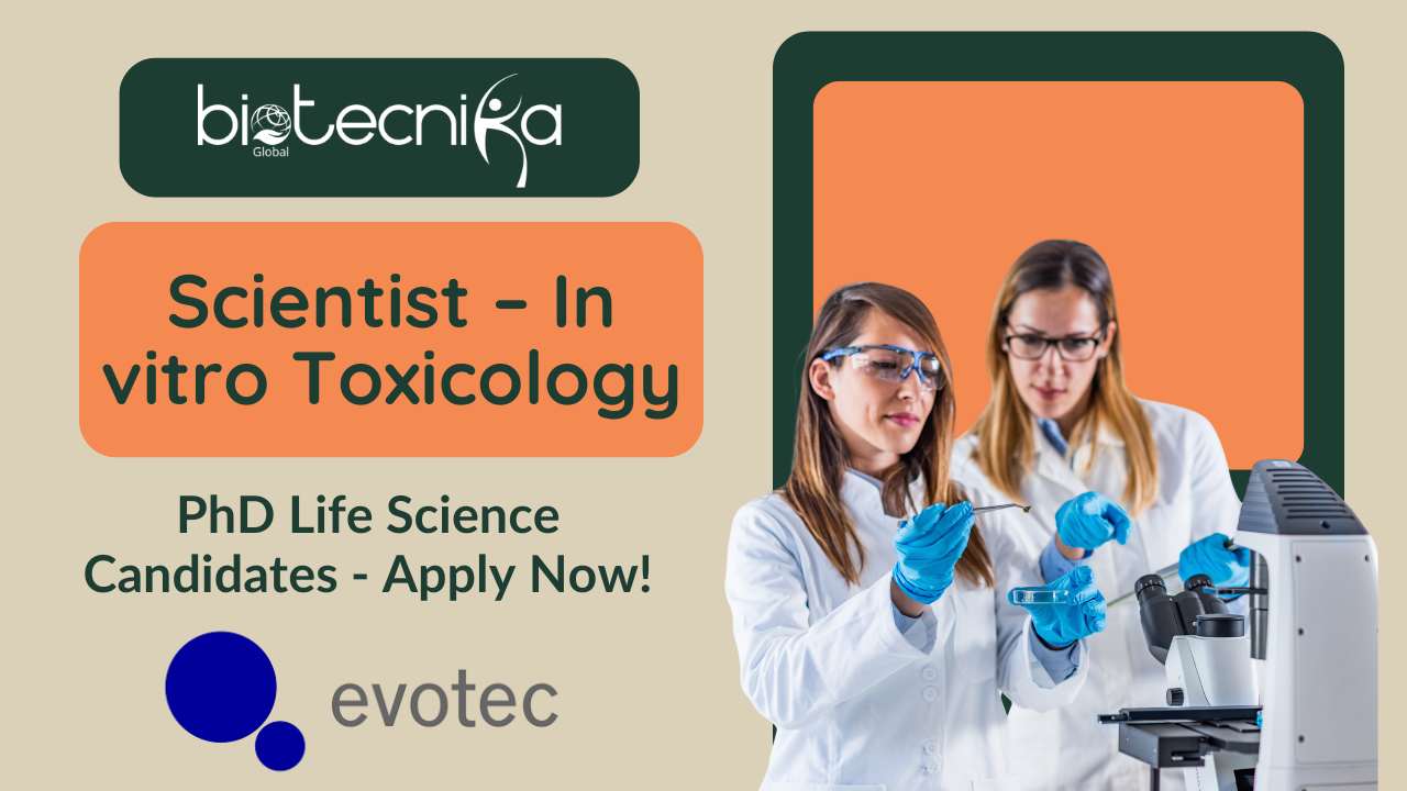 Senior Scientist In vitro Toxicology Evotec – Apply Now