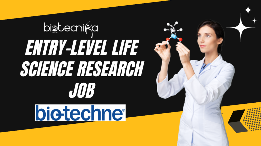 Entry-Level Life Science Research Job - Bio-Techne Research