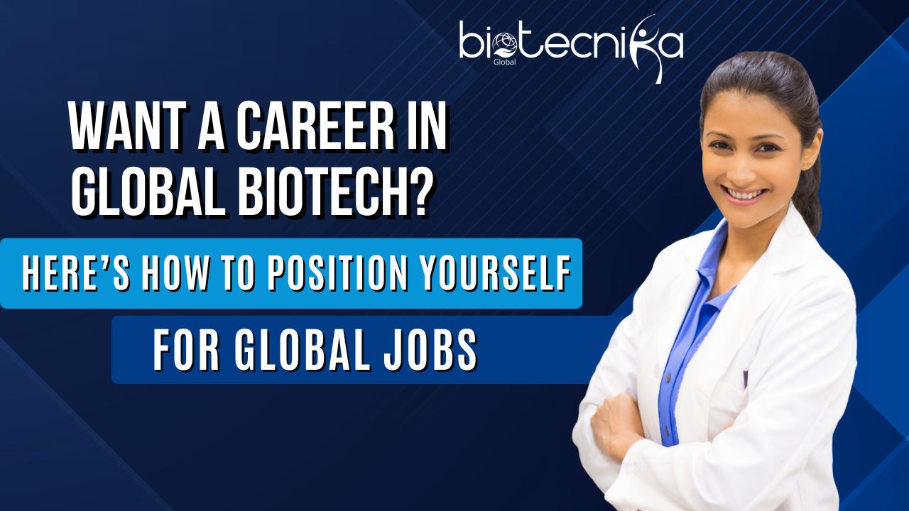 Global Biotech Jobs - Top Strategies to Land Jobs in 2025