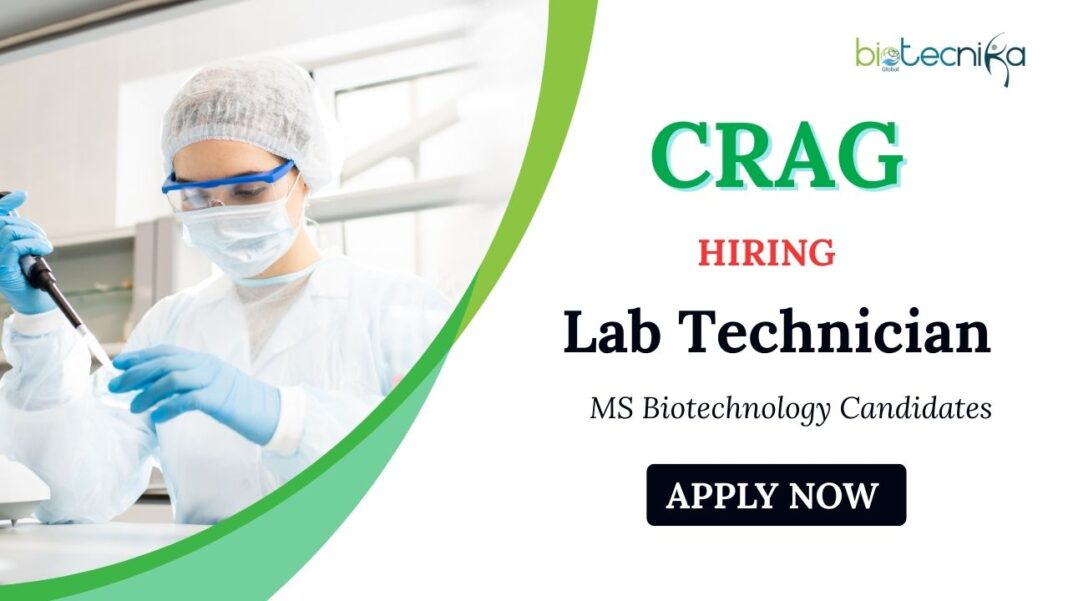 Latest BS Biological Science Jobs at CRAG | Apply Now