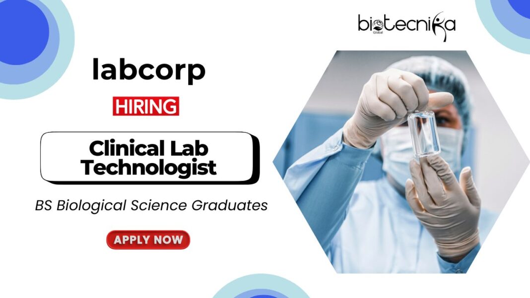 Biology Jobs at Labcorp | BS Graduates Apply Now