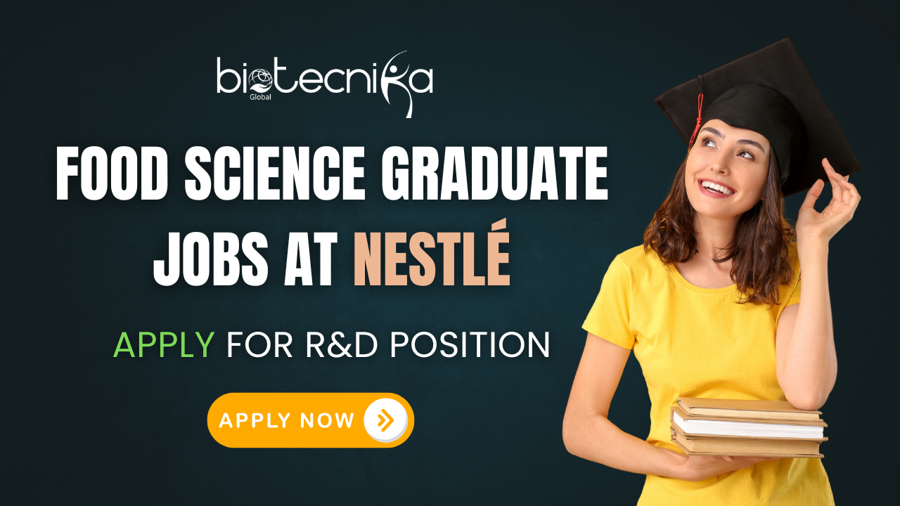 Food Science Graduate Jobs at Nestlé – Apply for R&D Position