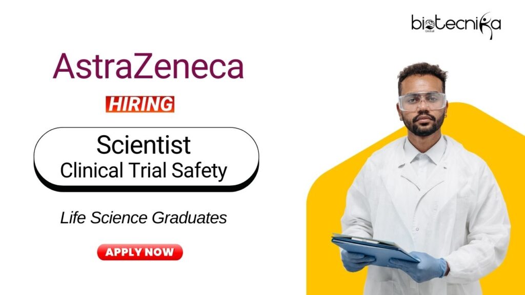 Scientist Job at AstraZeneca | Life Science Graduates Apply Online