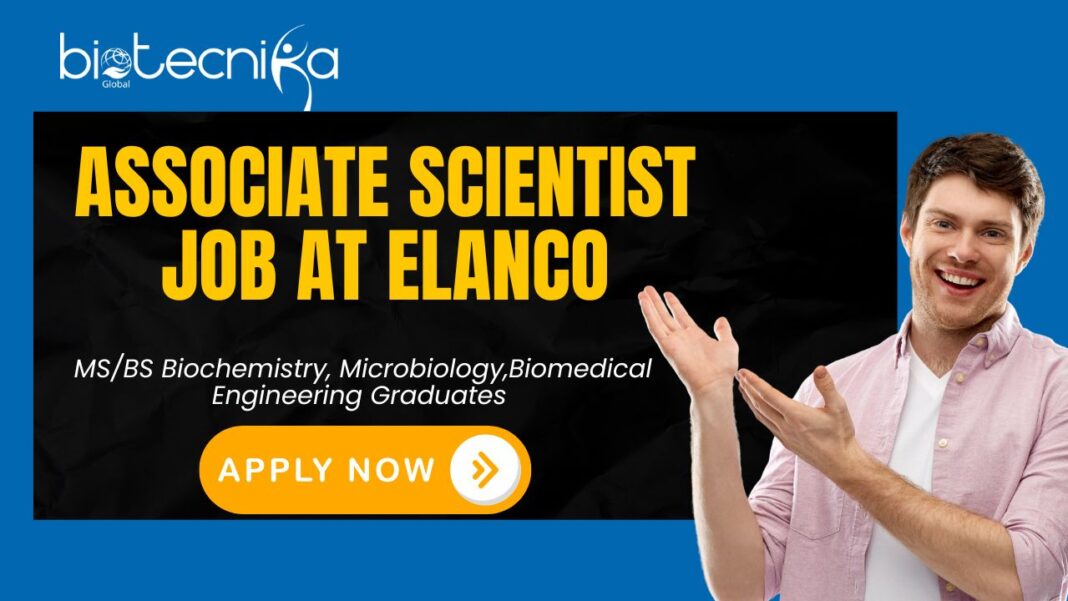 Quality Control Job at Elanco –Associate Scientist Job