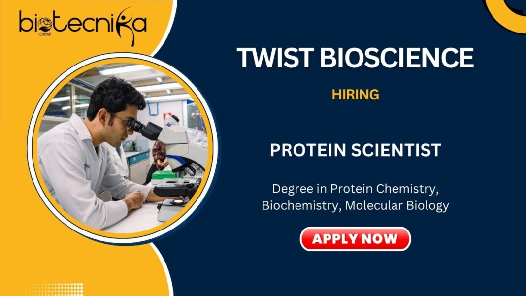 Bio-chemistry Job at Twist Bioscience- Apply Now