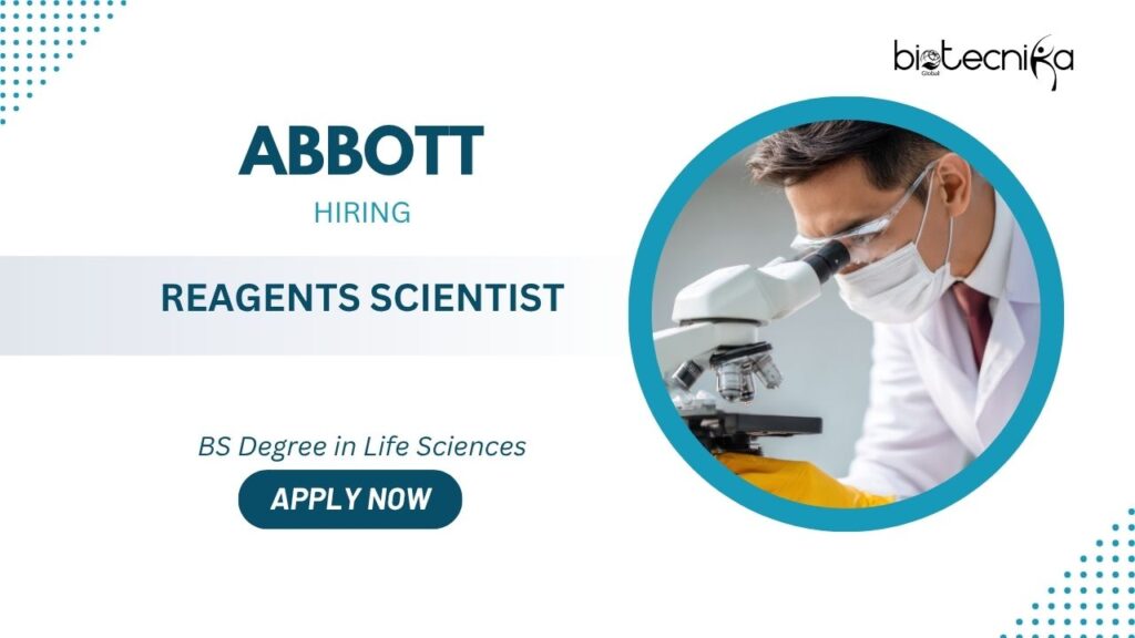 Biology Jobs at Abbott- Apply Now For Reagents Scientist Position