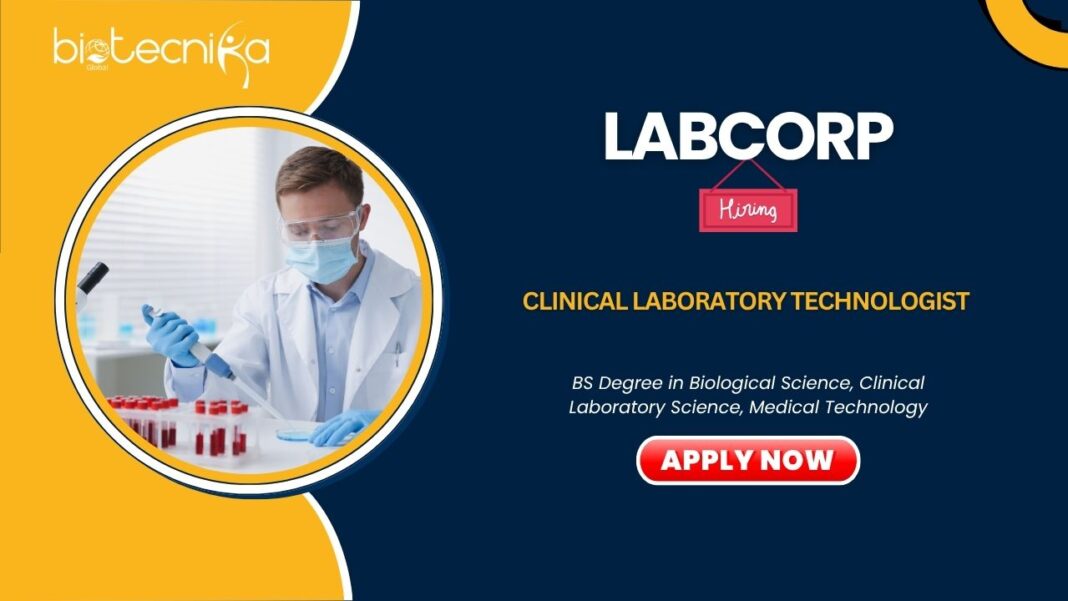 Labcorp Career: Apply Now For Clinical Laboratory Technologist