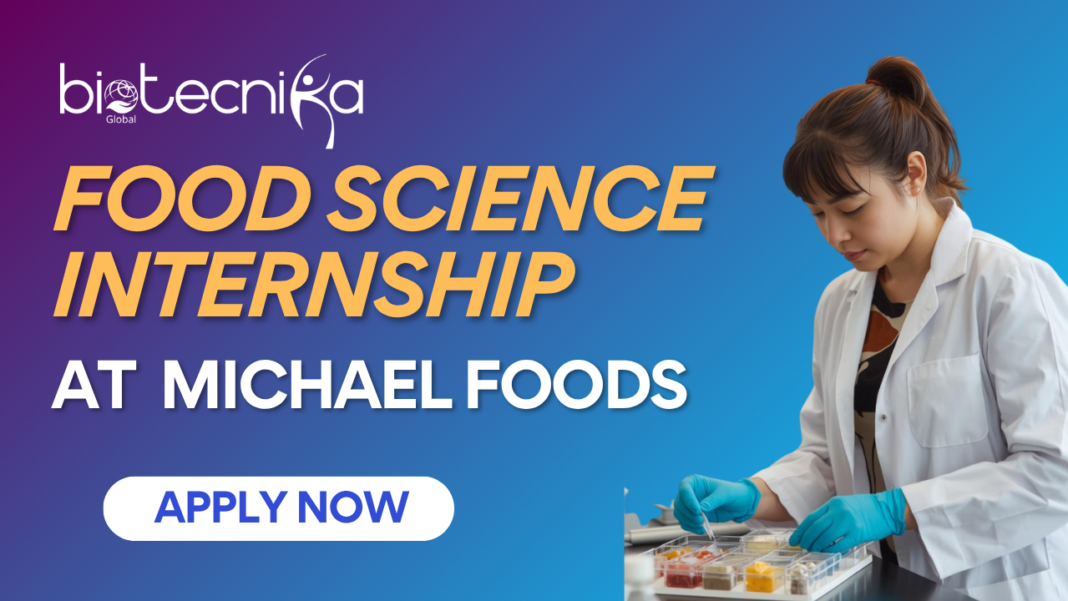 Food Science Internship at Michael Foods | Food Science Careers