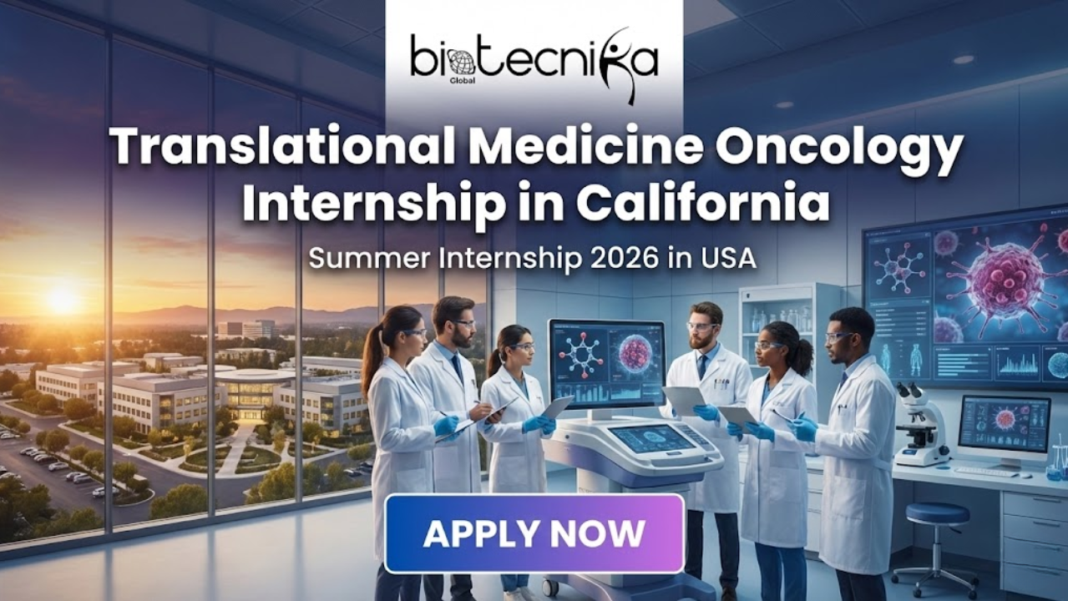 Translational Medicine Oncology Internship in California