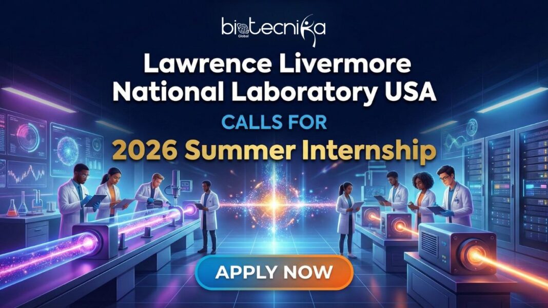 Summer internship offer at LLNL USA | Apply now
