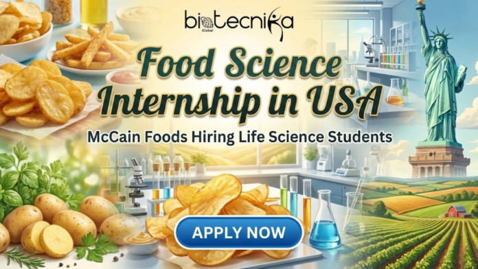 Food Science Internship in USA | McCain Foods Hiring