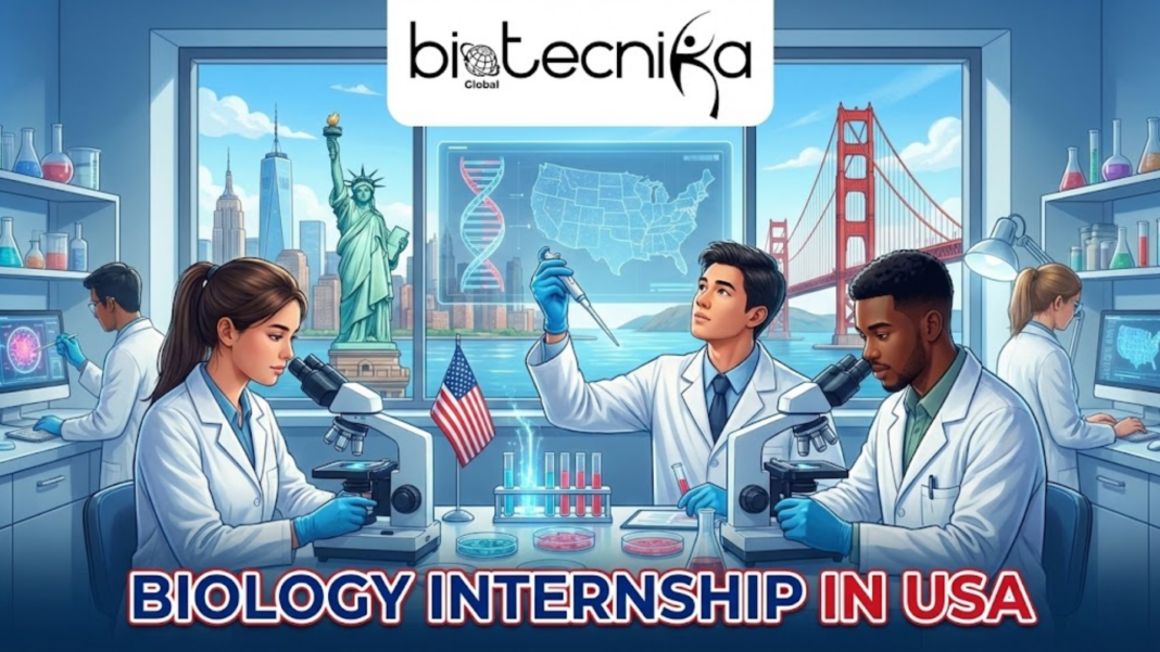 Biology Internship in USA | Apply For Summer Internship