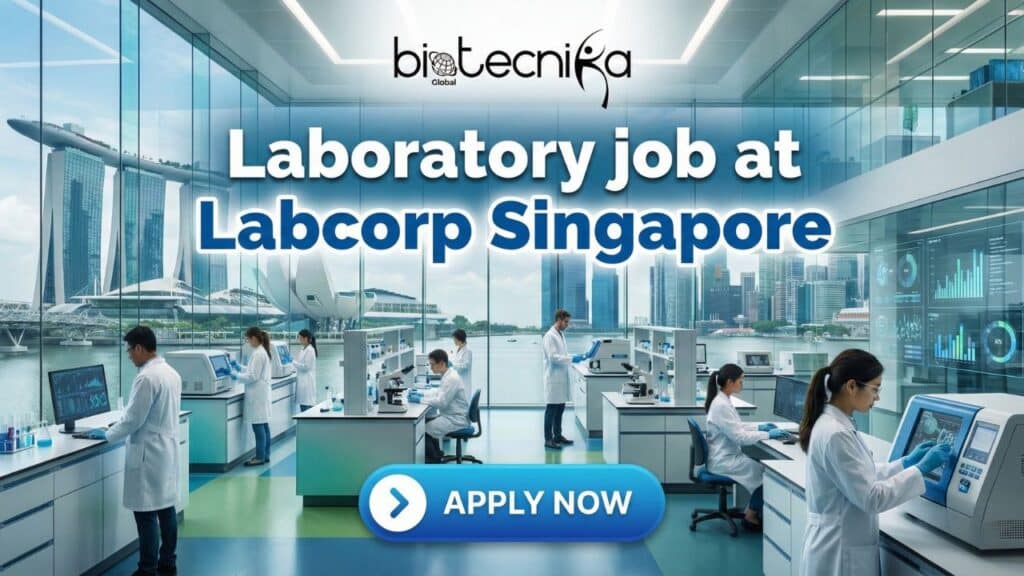 Laboratory job offer at Labcorp Singapore | Apply now
