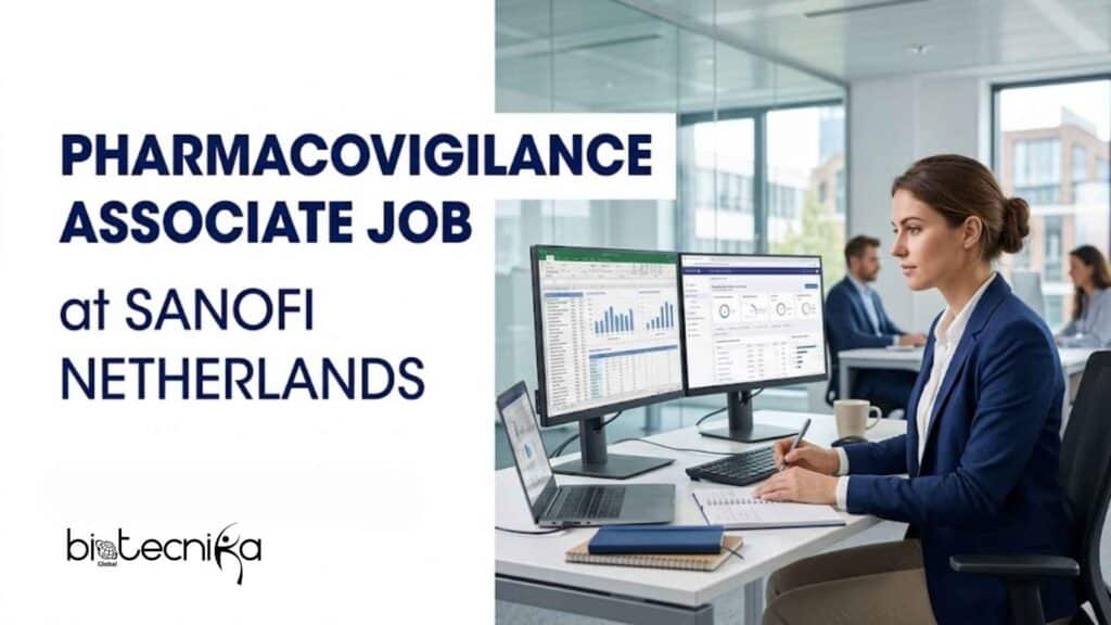 Life Sciences Job at Sanofi, Netherlands | PV Associate